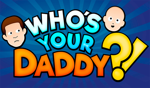Who's Your Daddy? — spielen auf 𝐏𝐥𝐚𝐲𝐠𝐚𝐦𝐚 (von DarkPlay)