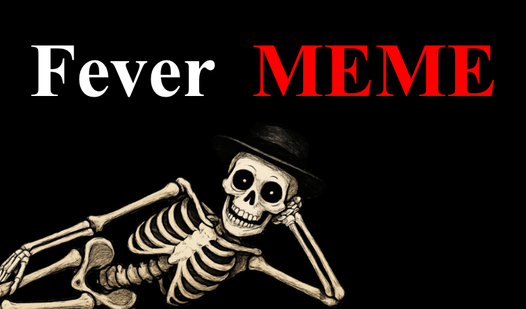 Fever MEME — 𝐏𝐥𝐚𝐲𝐠𝐚𝐦𝐚'da oyna (icantpause tarafından)