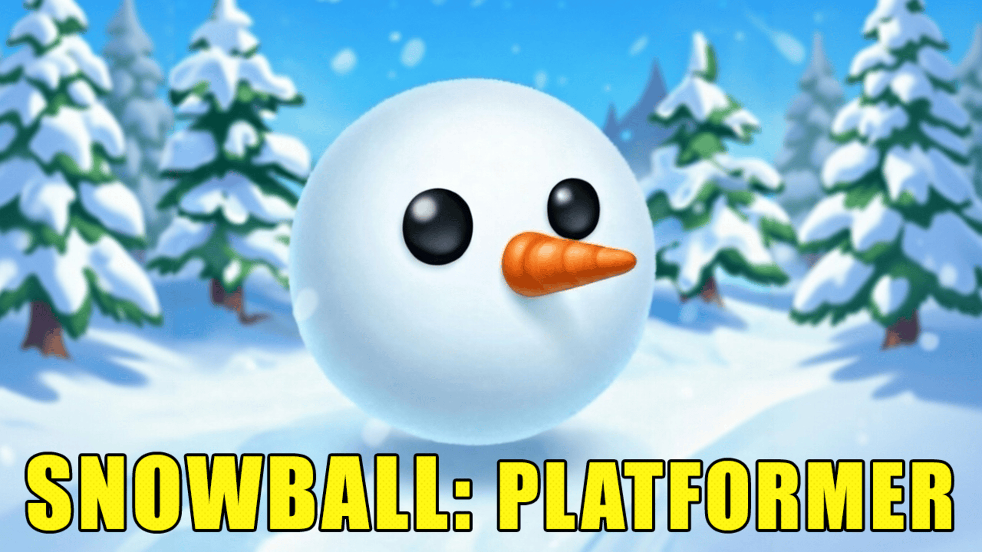 SnowBall: Platformer — play on 𝐏𝐥𝐚𝐲𝐠𝐚𝐦𝐚 (by kbvpneofit)