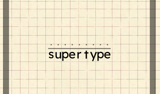 Supertype — play on 𝐏𝐥𝐚𝐲𝐠𝐚𝐦𝐚 (by Igrosoderzhashchie produkty)